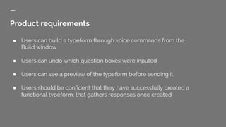 Voice recognition assistant (research) - Typeform | PPT