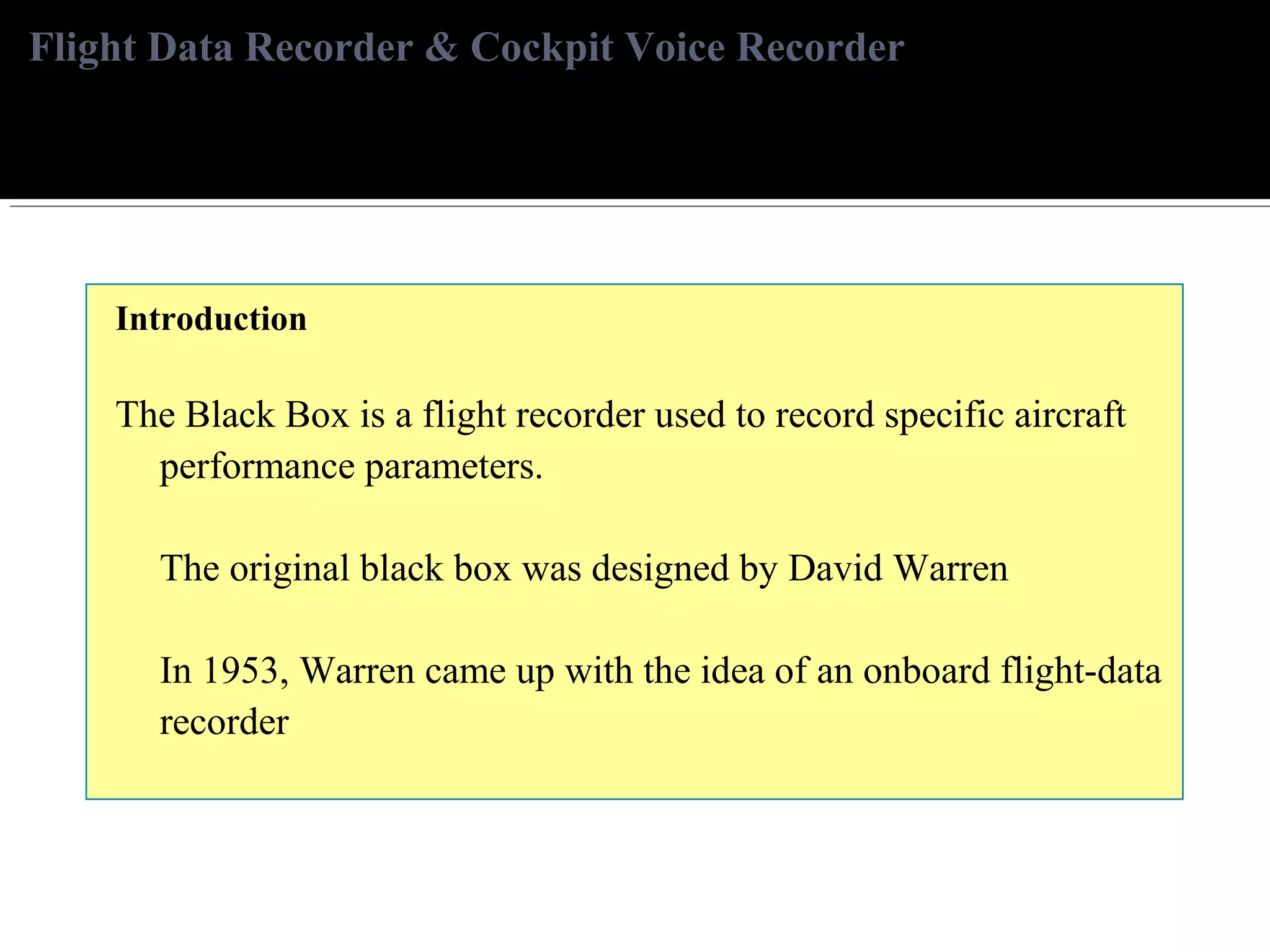 FDR and CVR of Aircrafts | PPT