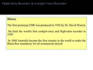FDR and CVR of Aircrafts | PPT
