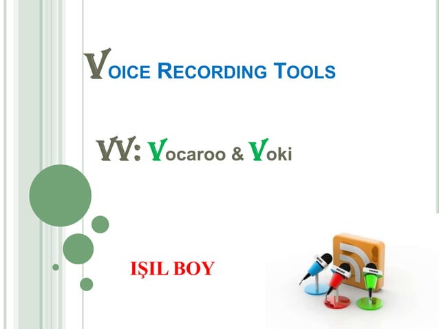VOICE RECORDING TOOLS | PPT