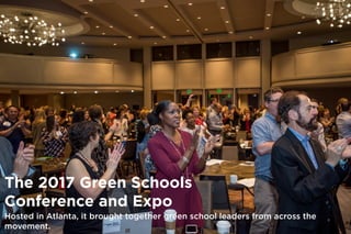 Voices from the 2017 Green Schools Conference and Expo | PPT