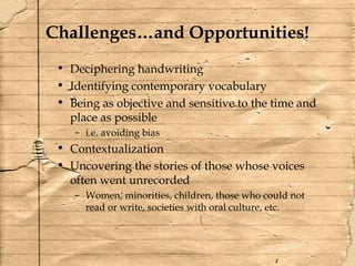 Voices from the Past: Enhancing Your Research with Primary Sources | PPT