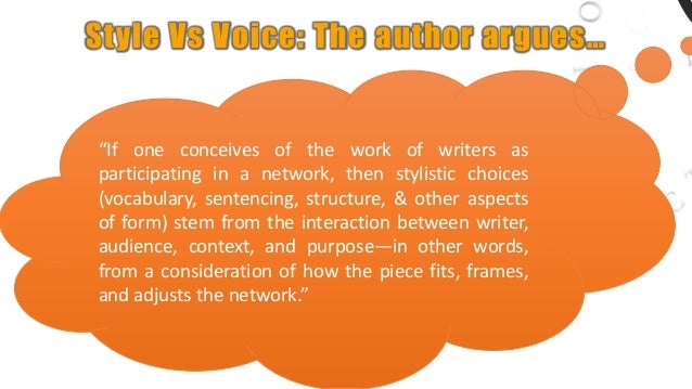 Voice & style in Writing by Darsie Bowden