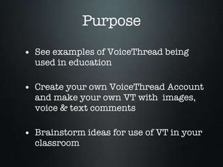 "Expand Your Classroom with VoiceThread" ---BLC2008 | PPT