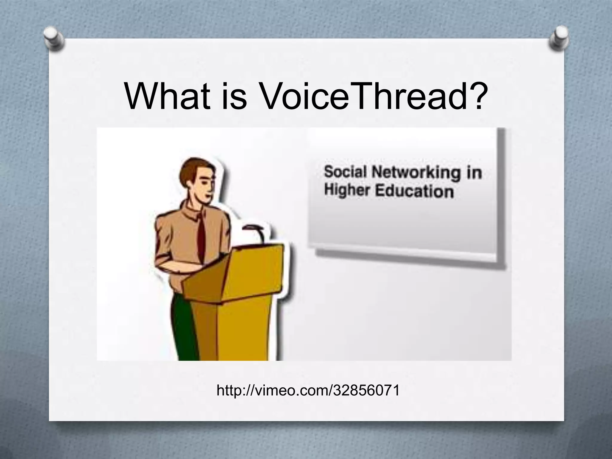 Voice thread 101 | PPTX