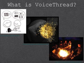 VoiceThread | PPT | Education