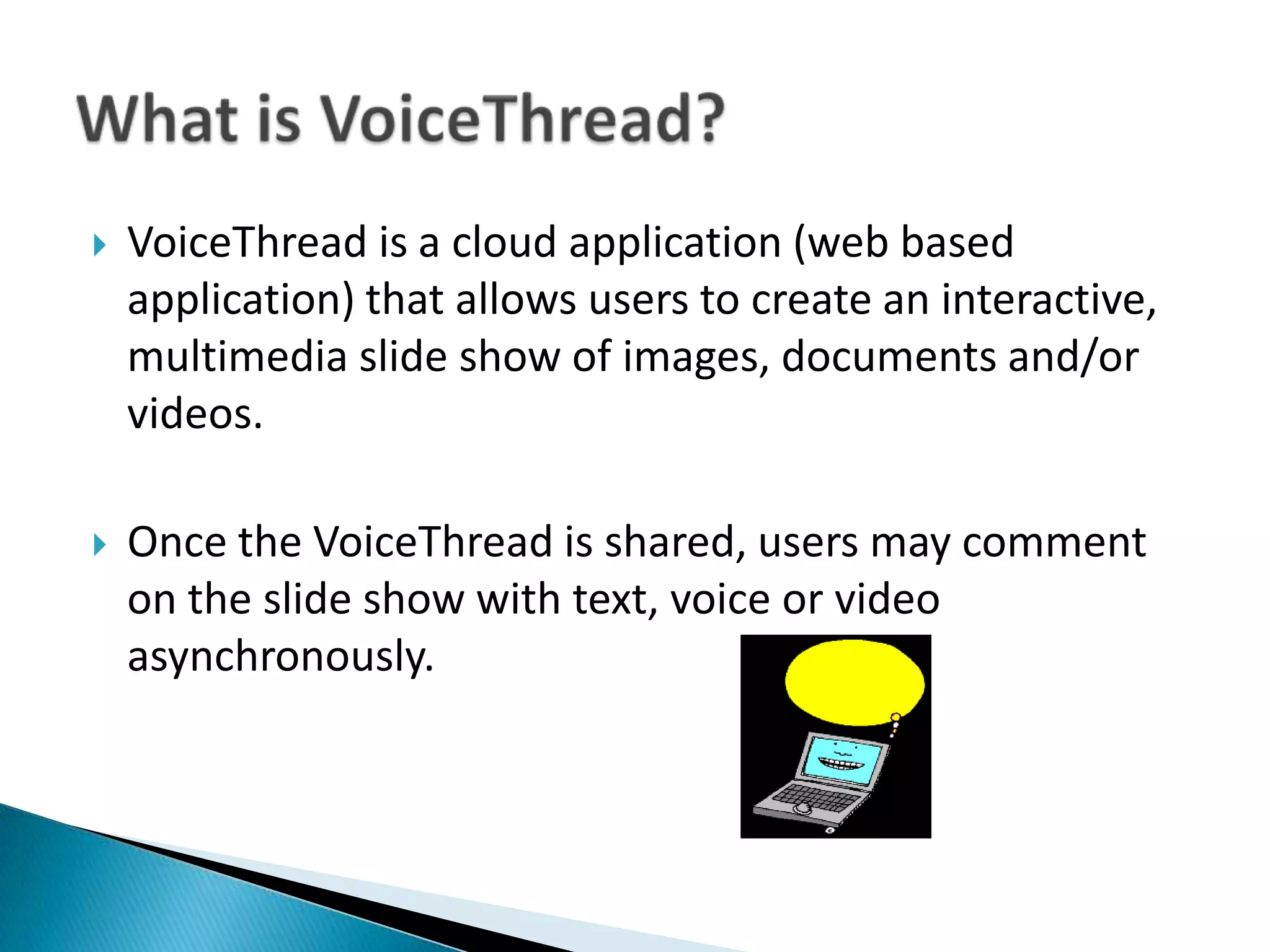 VoiceThread Basics | PPTX