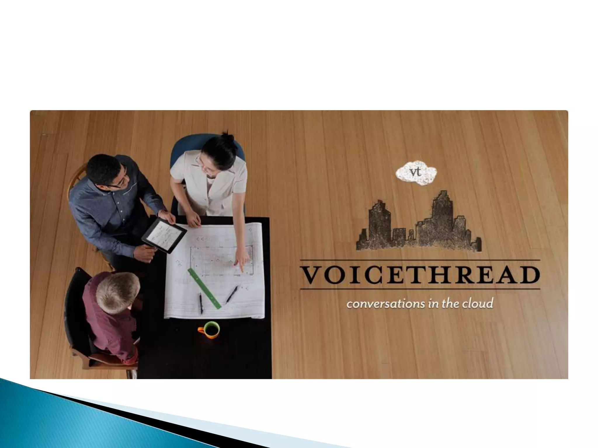 Voice thread in the classroom | PPT