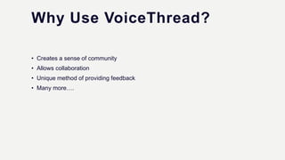 Voice thread workshop revised | PPT