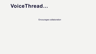 Voice thread workshop revised | PPT