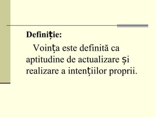 Voința | PPT