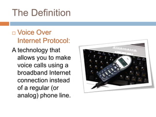 VOIP(Voice Over Internet Protocol) | PPT | Web Conferencing | Computer ...