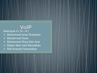Tugas Kelompok 4 VoIP | PPTX