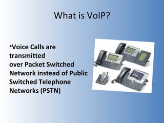 VOIP: VOICE OVER IP | PPT