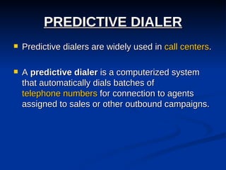 Vo Ip Based Predictive Dialer | PPT