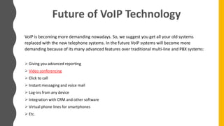 VoIP Phones - Future of VoIP Telephone Systems | PPT