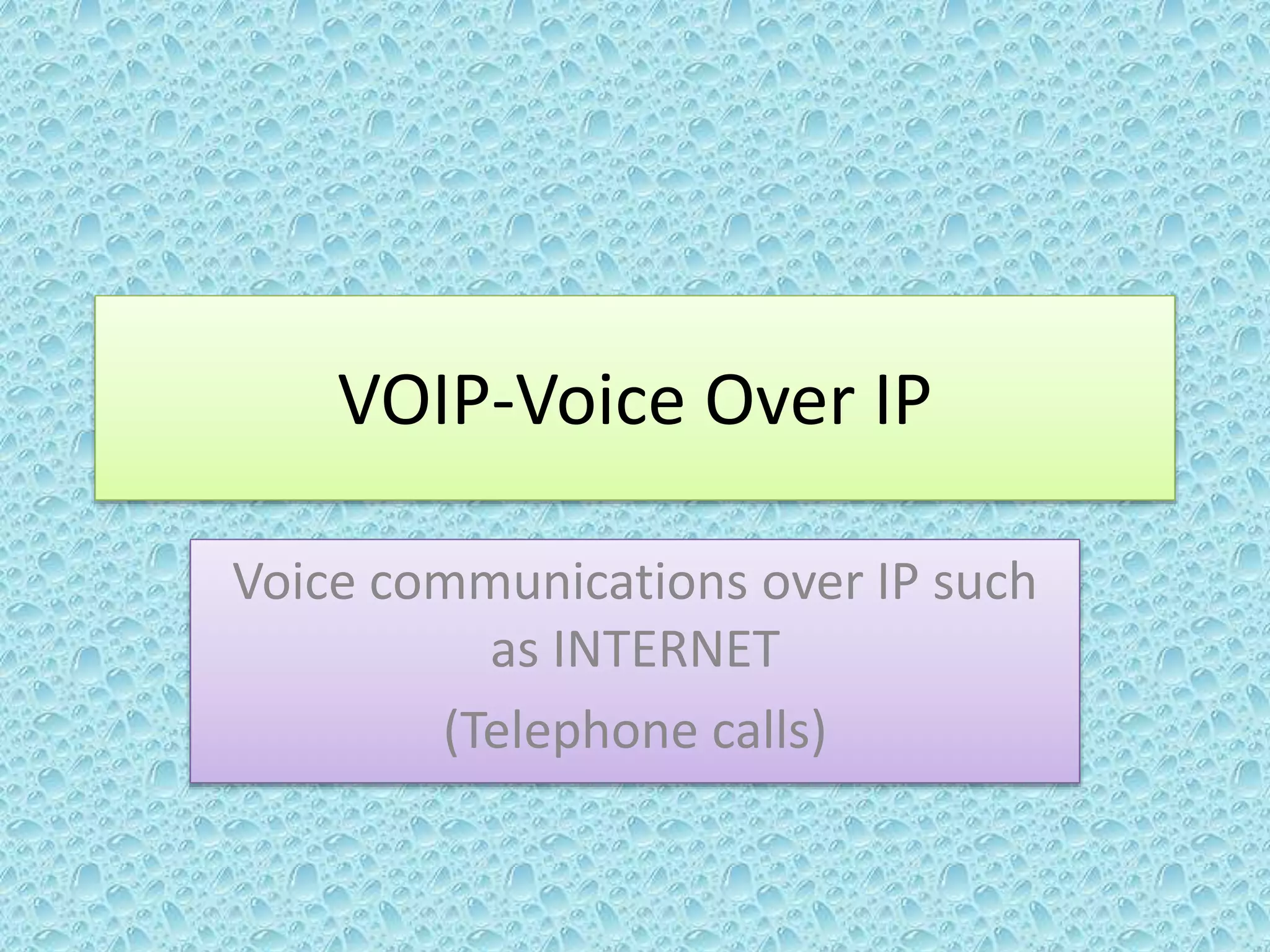 Internet terminology and VOIP protocol | PPTX | Web Design and HTML | Internet