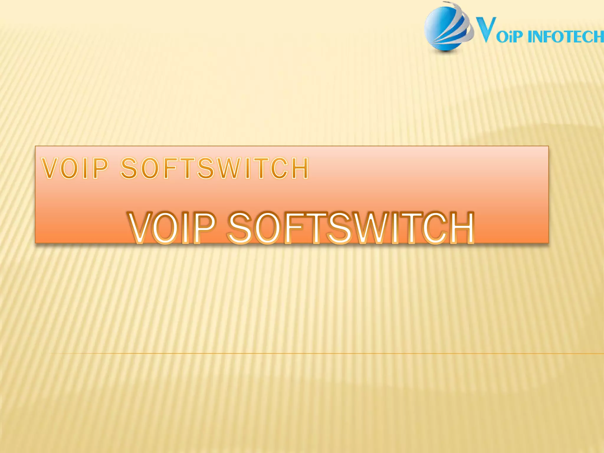 Voip softswitch software | PDF