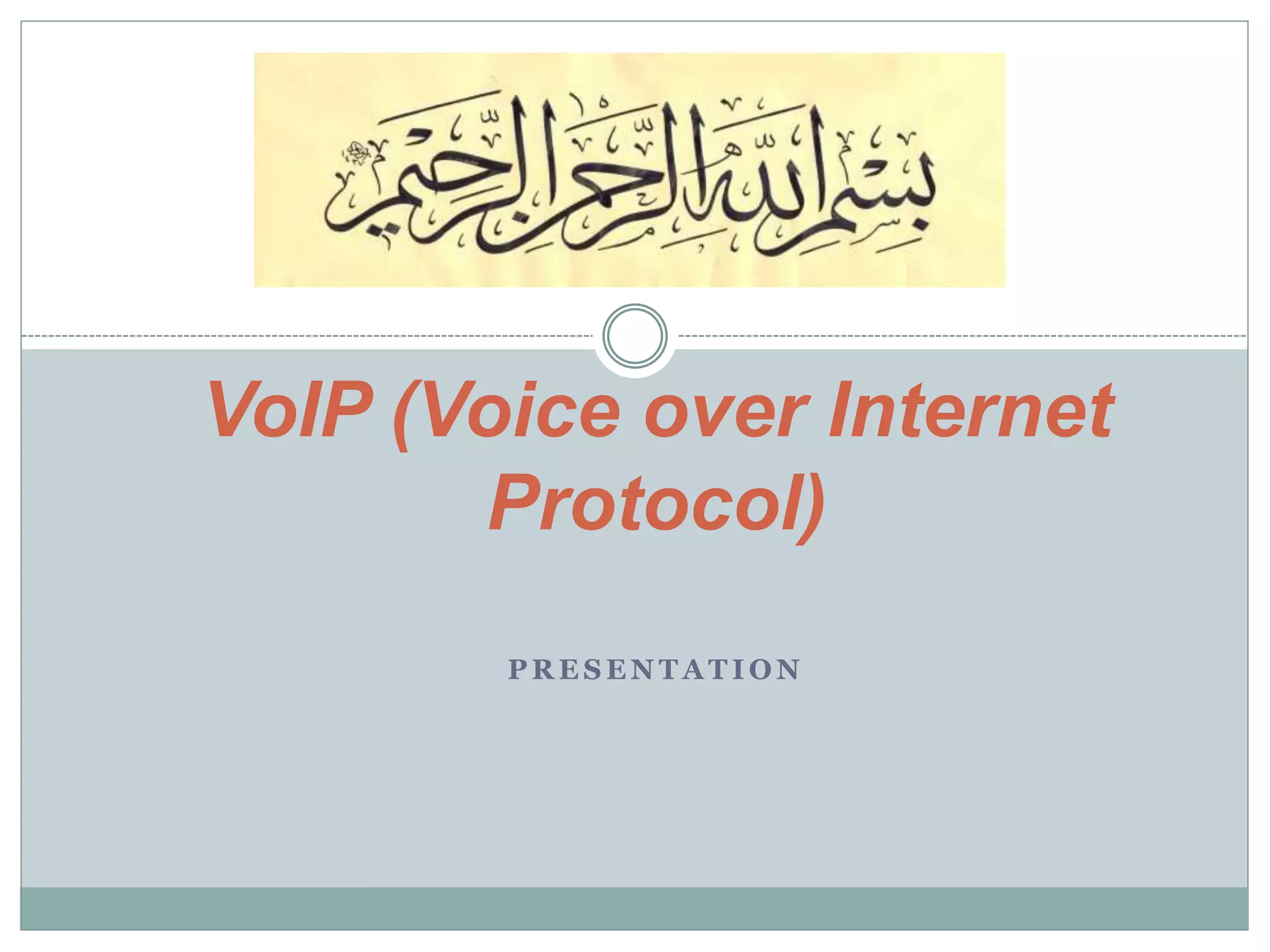VoIP (Voice over Internet Protocol) | PPTX