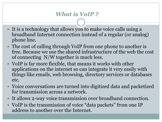 VoIP (Voice over Internet Protocol) | PPTX