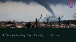 Hiện tượng lốc xoáy và vòi rồng | PPTX