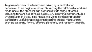 VOITH SCHNEIDER PROPELLER propeller propeller | PPTX