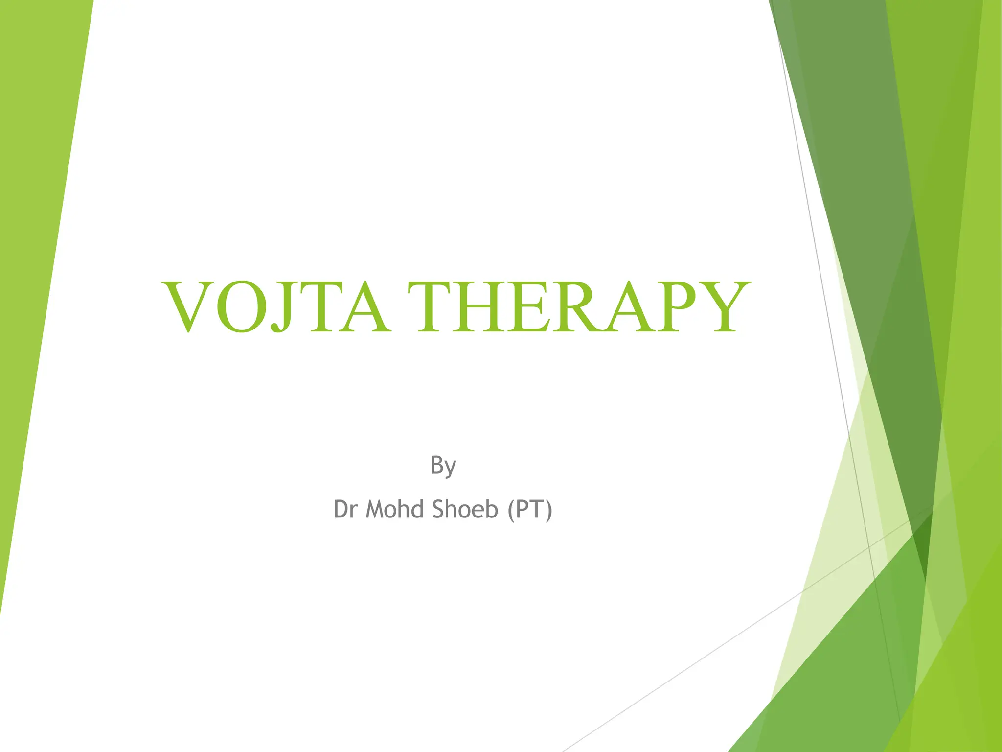 VOJTA THERAPY.pptx