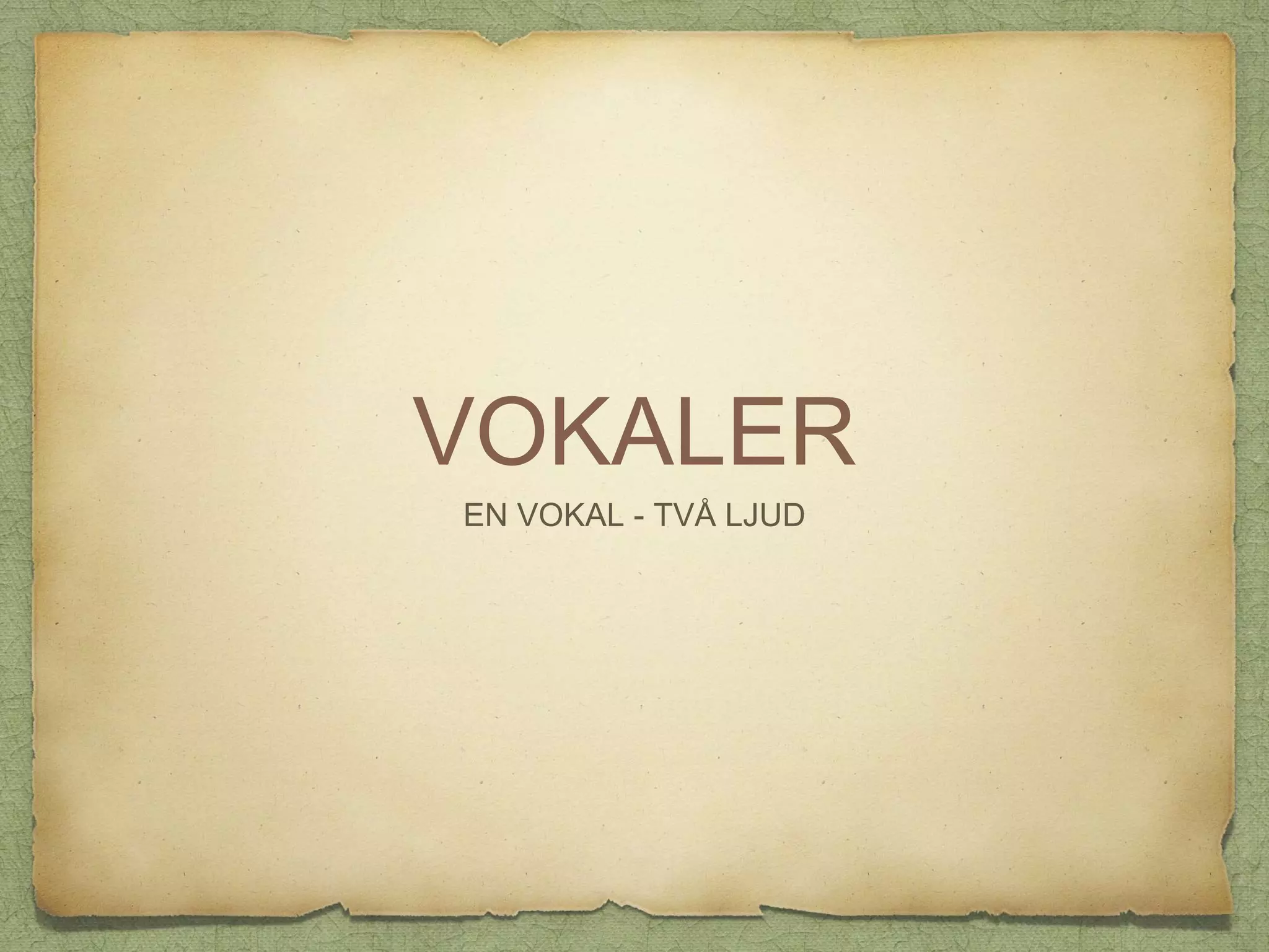 Vokaler korta och långa kopia | PPTX