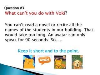 Voki (2) | PPTX | Web Development | Internet