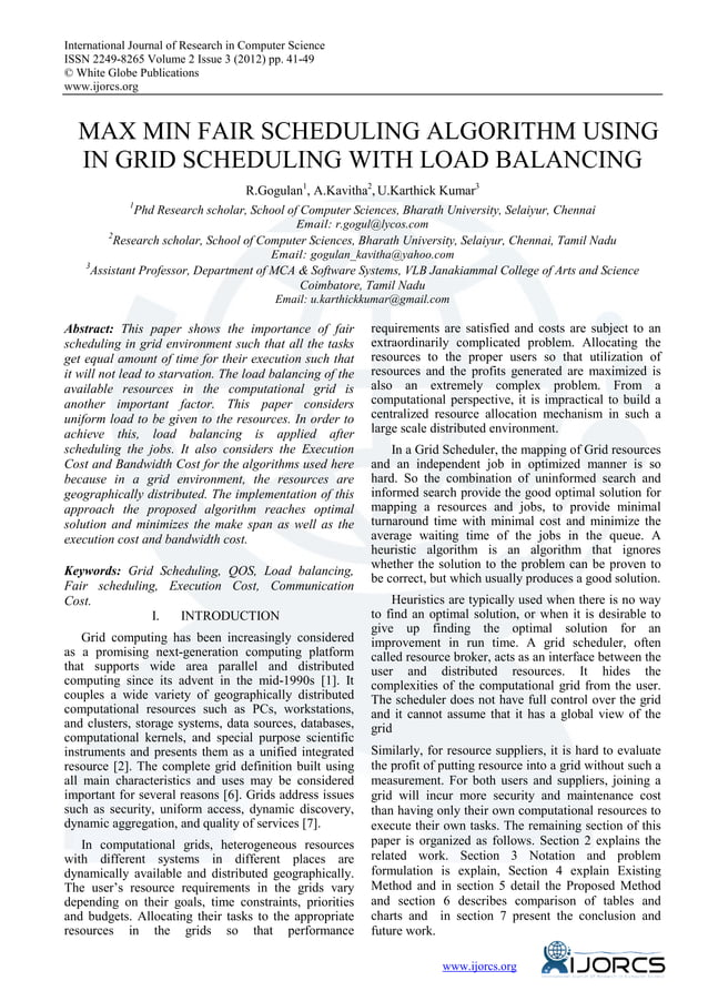 Max Min Fair Scheduling Algorithm using In Grid Scheduling with Load Balancing | PDF