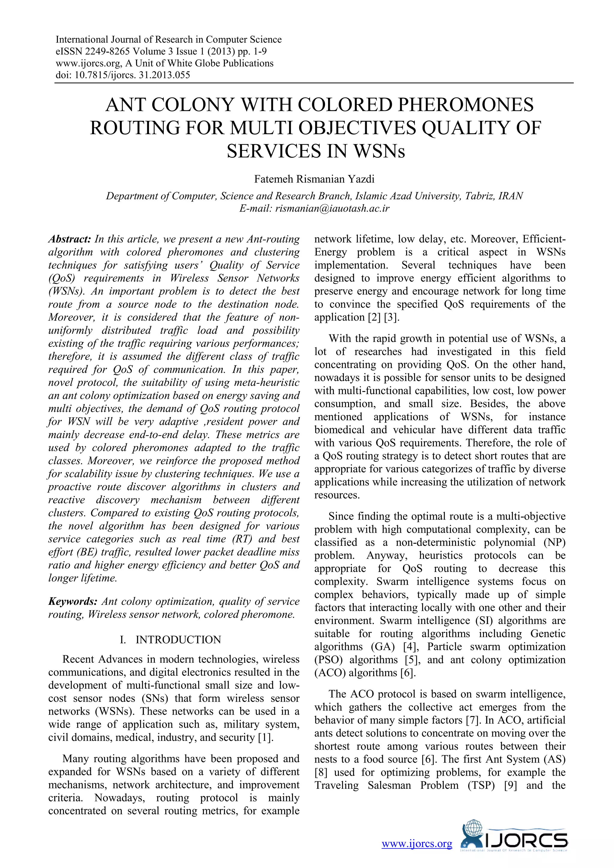 Ant Colony with Colored Pheromones Routing for Multi Objectives Quality of Services in WSNs ...