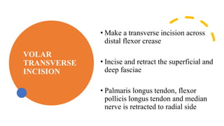 VOLAR APPROACH TO WRIST.pptx | First Aid | Injuries
