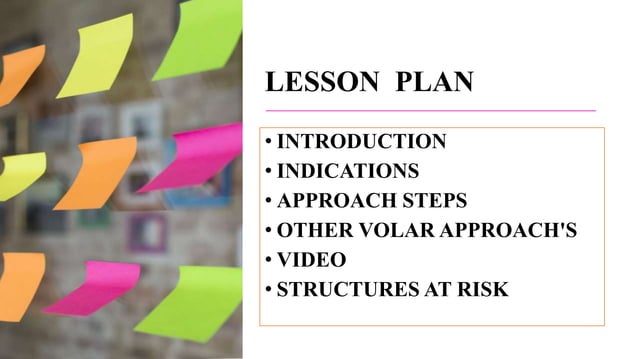 VOLAR APPROACH TO WRIST.pptx | First Aid | Injuries