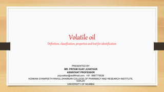 Volatile oil | PPTX