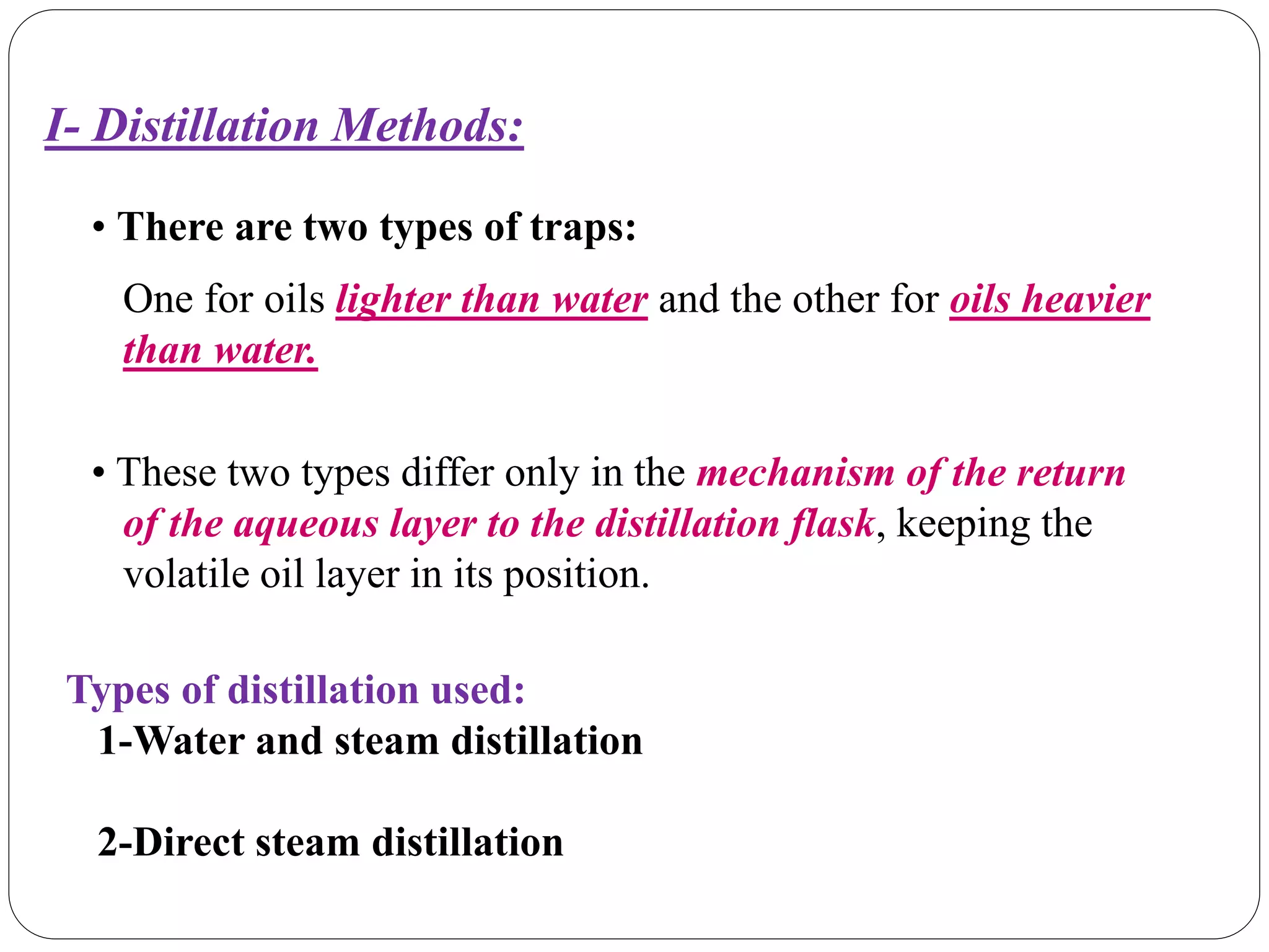 Volatile Oil Extraction Pptx