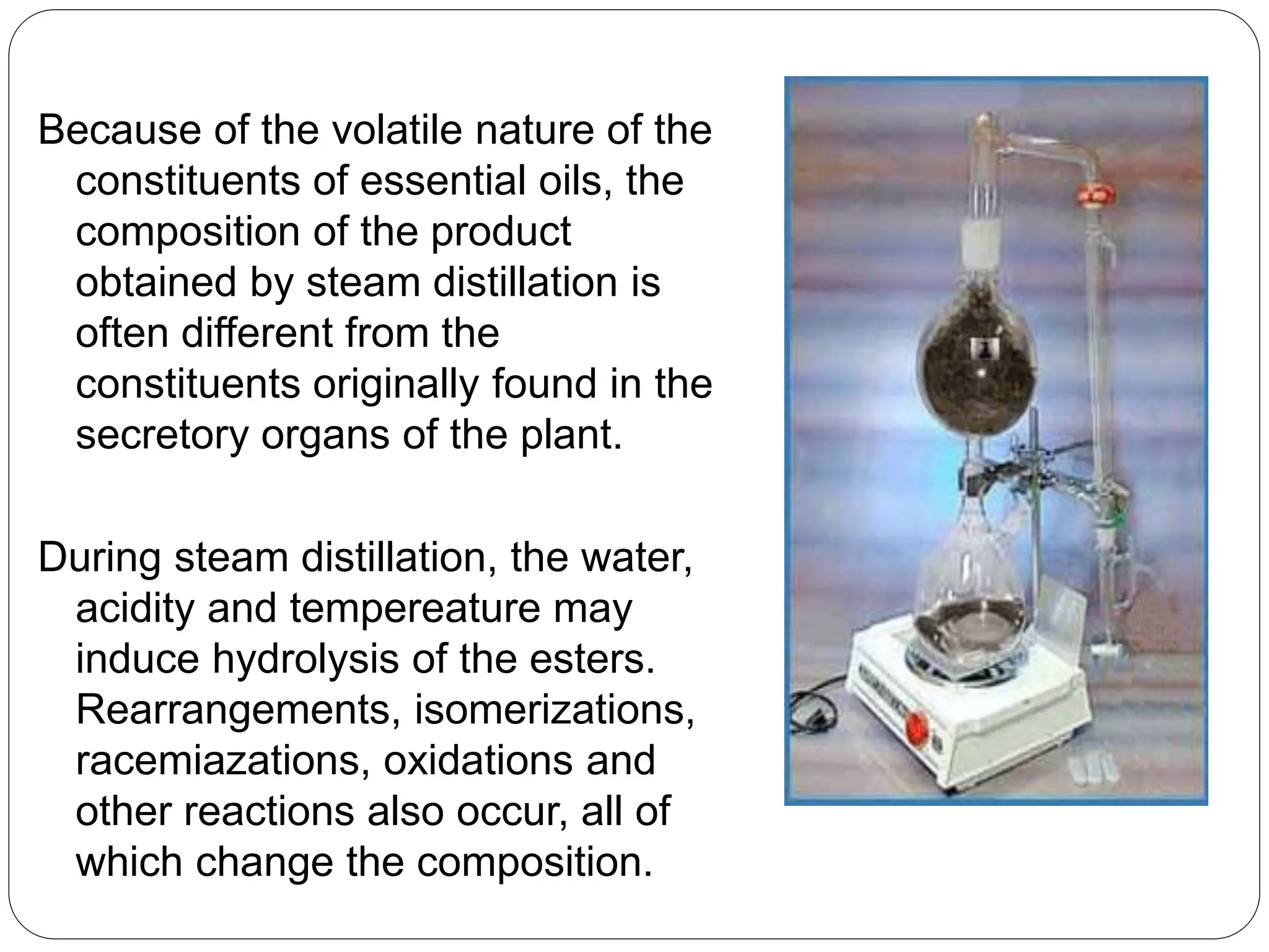 Volatile oil extraction | PPTX