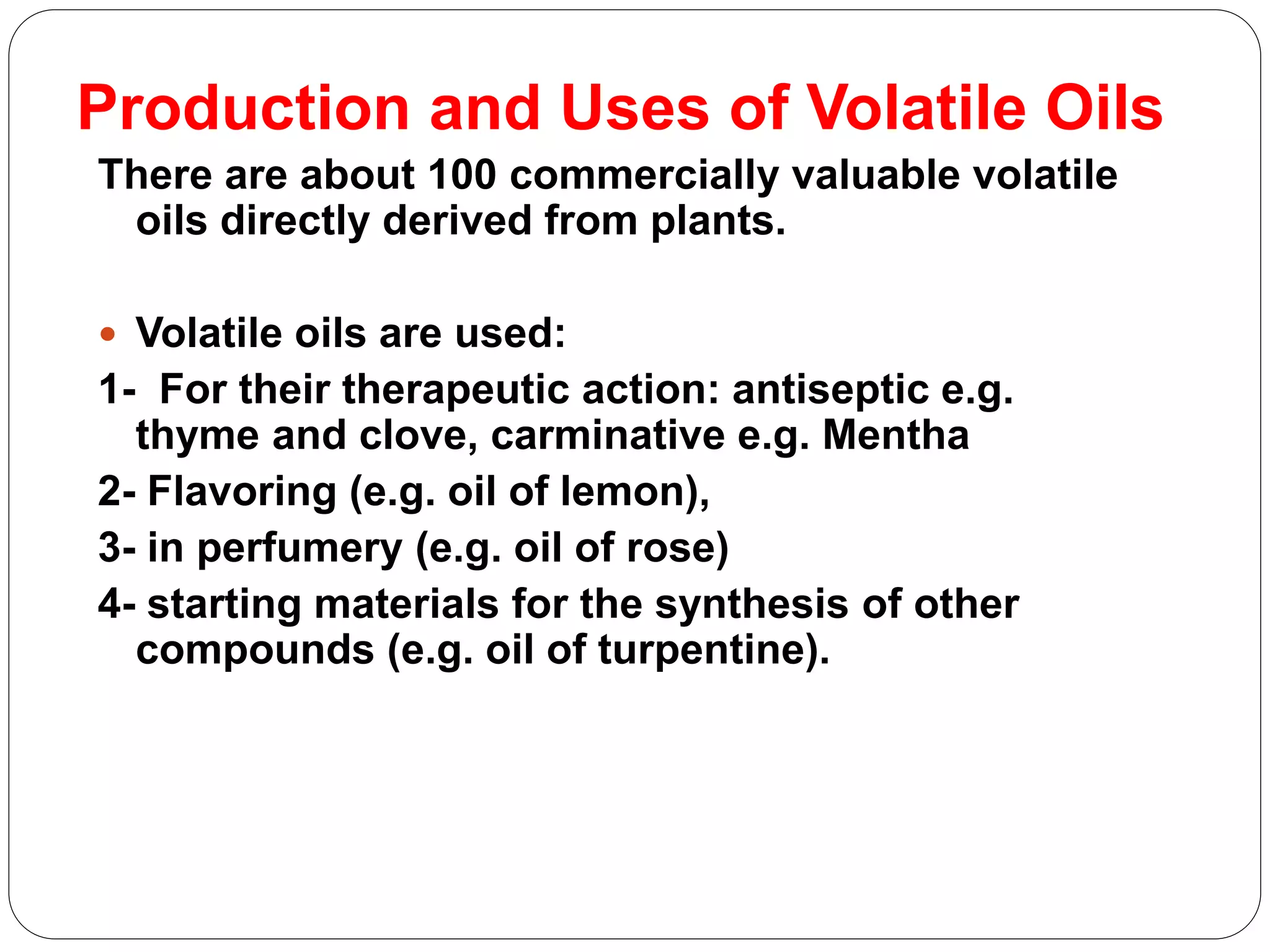 Volatile oil extraction | PPTX