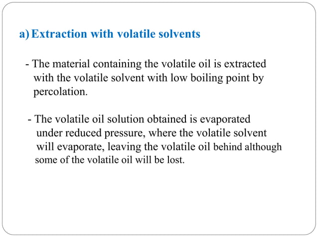 Volatile oil extraction | PPT
