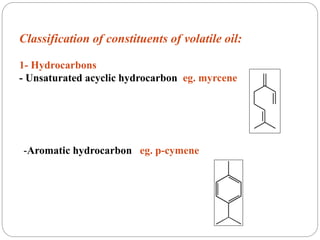 Volatile oil extraction | PPTX