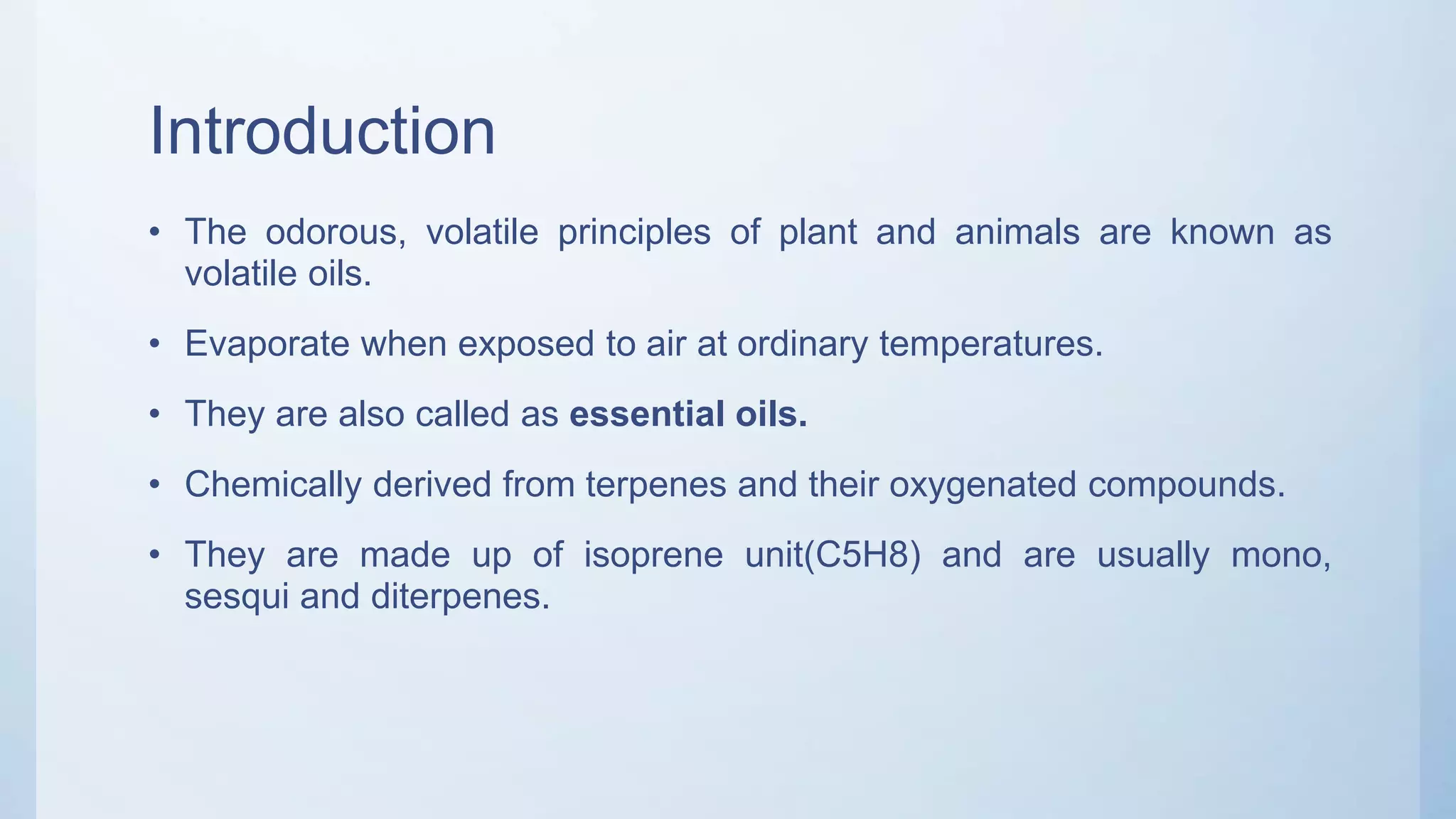 Volatile oils | PPTX