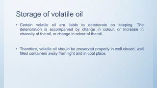 Volatile oils | PPT