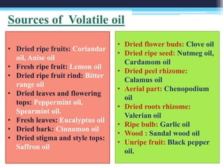 Volatile oils | PPT