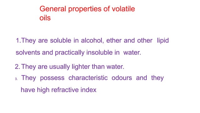 Volatile oils | PPT