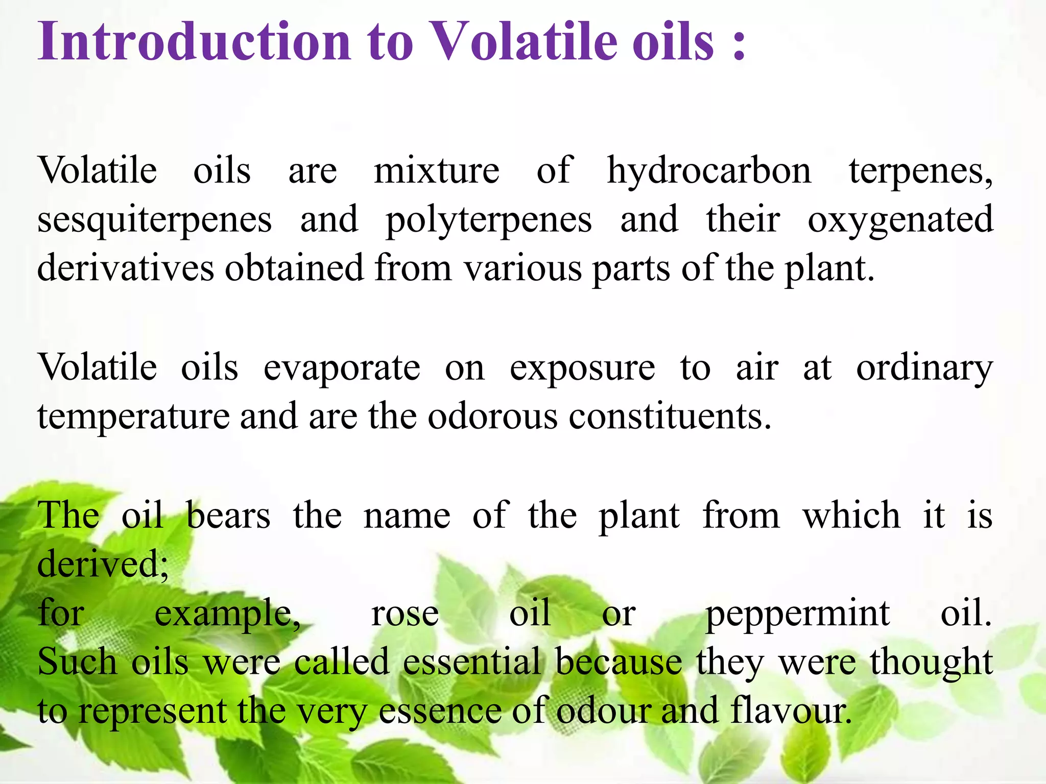volatile oils containing drugs.pptx