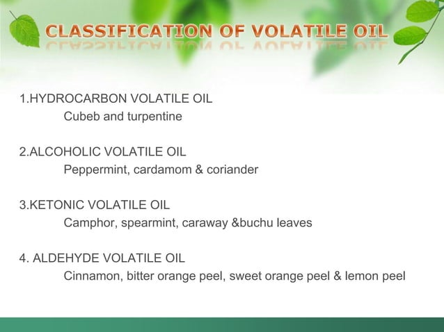Volatile Oils PPT Students of Dr Shahid Rasool.pptx