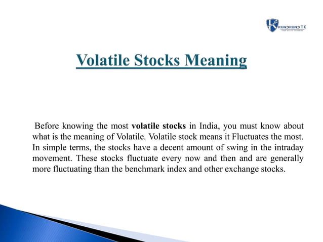 Top 10 Most Volatile Stocks in India 2024 | PPTX