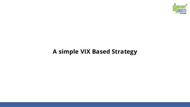 Volatility Trading: Trading The Fear Index VIX | PDF