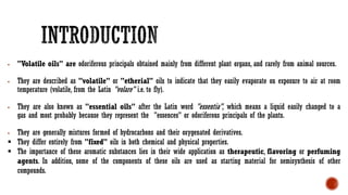 Volatile Oils-Introduction for pharmacy students and graduates | PDF