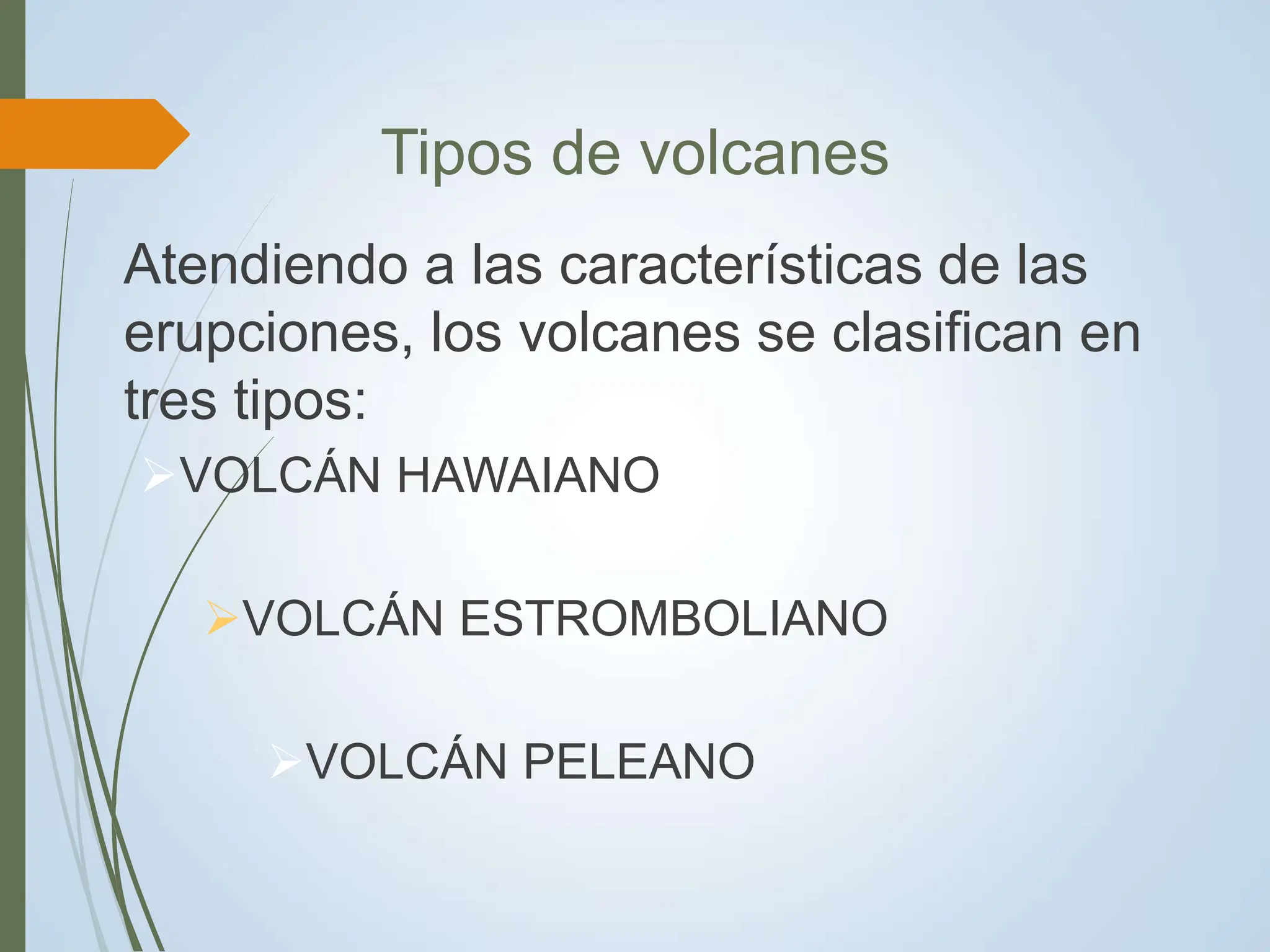 volcanes y sus tipos, descripcionPPT.pdf