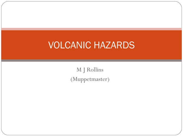 Volcanic Hazard | PPT